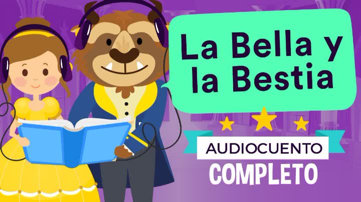 LA BELLA Y LA BESTIA - Audiocuentos Infantiles | Había Una Vez