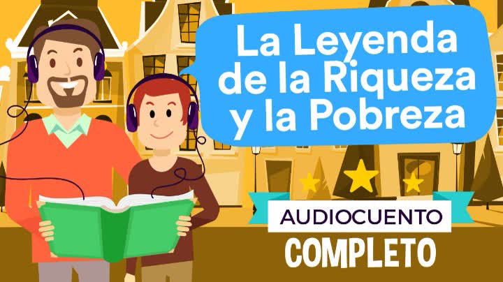 🔸 LA LEYENDA DE LA RIQUEZA Y LA POBREZA 🔸 - Audiocuentos Infantiles ...